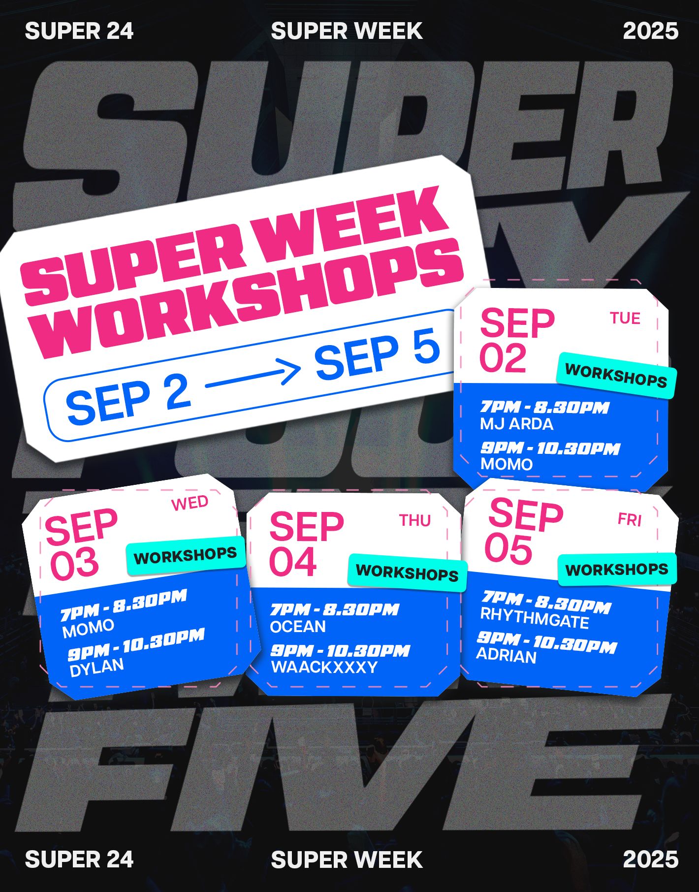 Super Week by Super 24 - *SCAPE Singapore